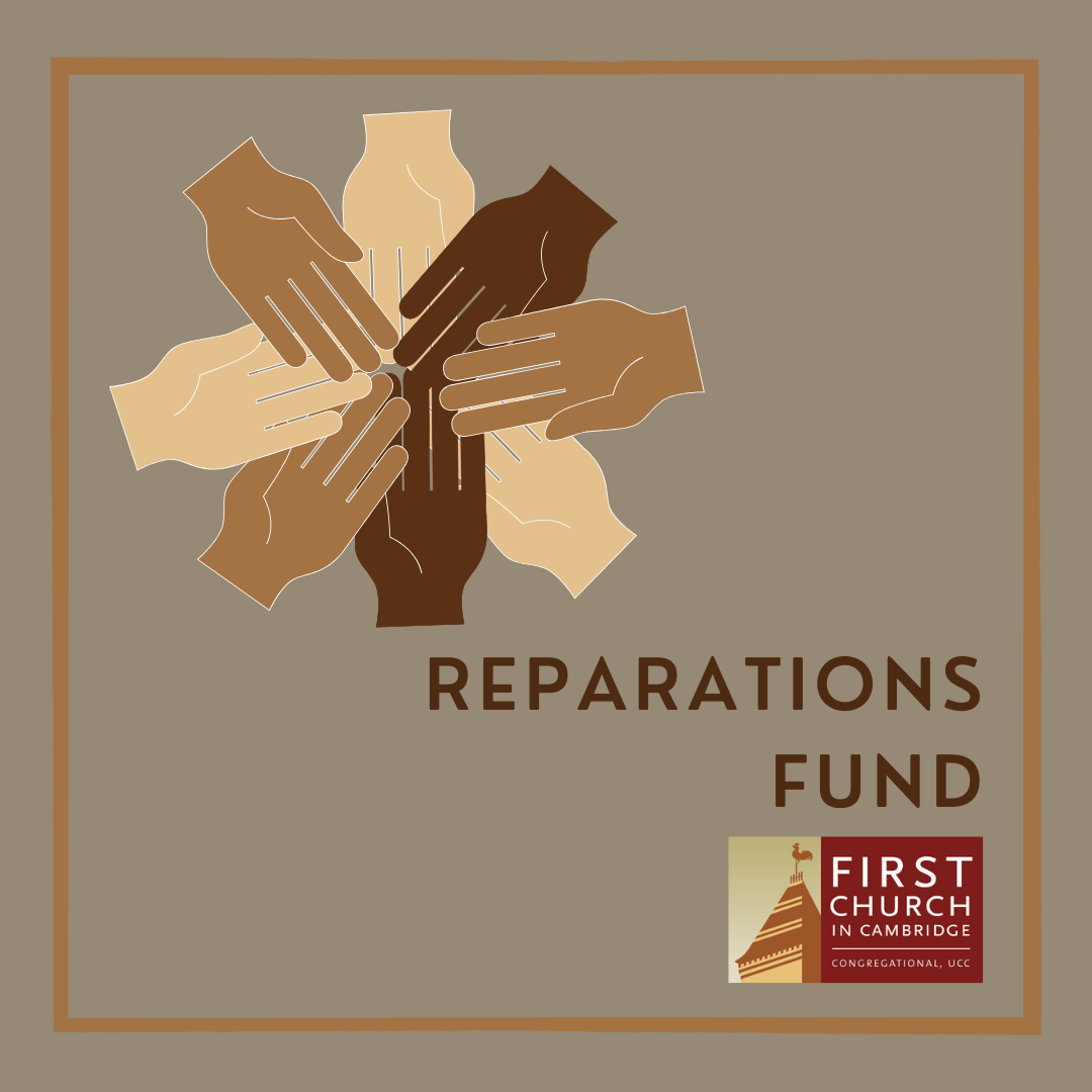 First Church Reparations Fund: May 2024 Update – First Church Cambridge